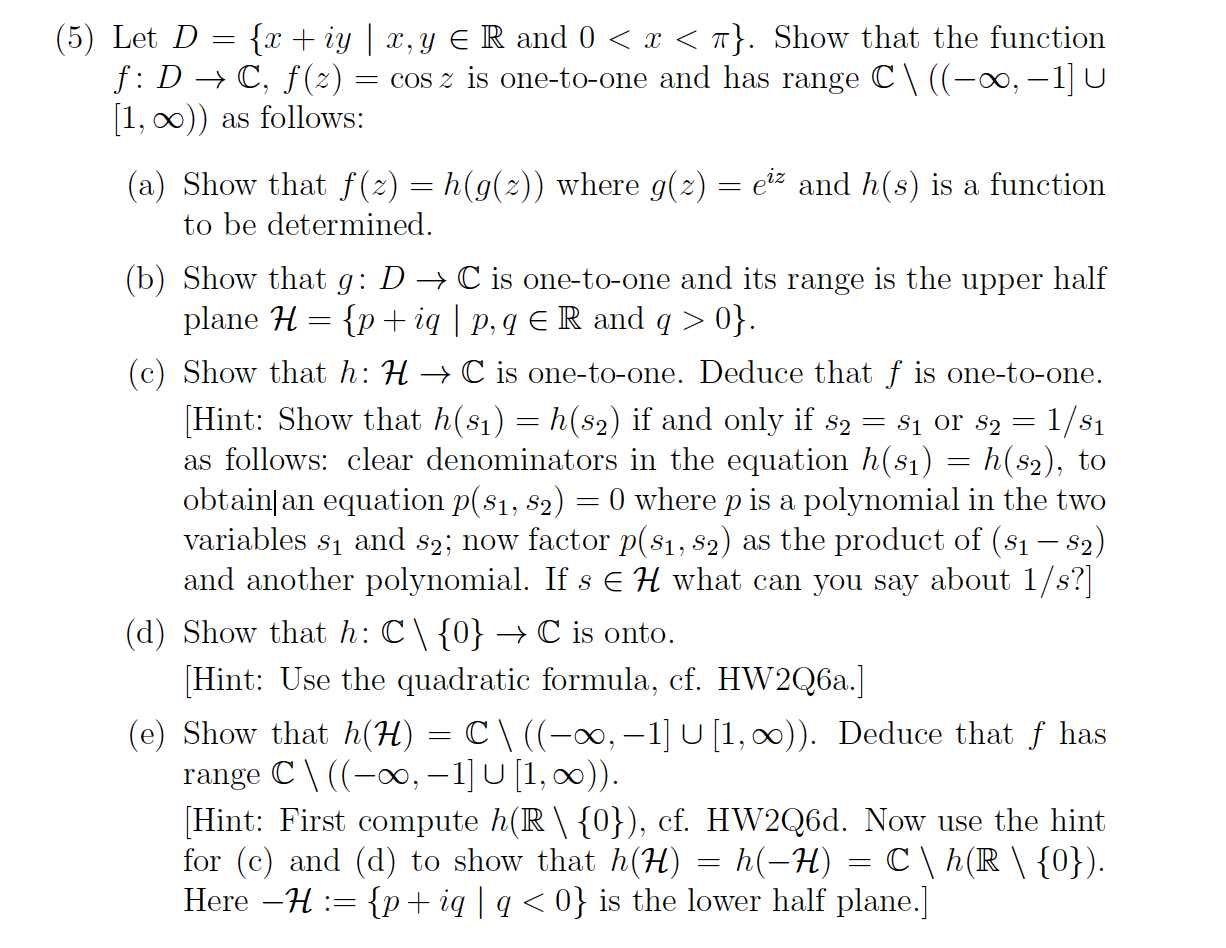 Let D={x+iy∣x,y∈R and 0 | Chegg.com