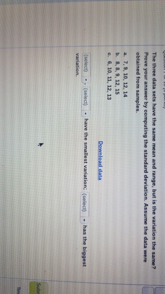 Solved VRSN The three data sets have the same mean and | Chegg.com