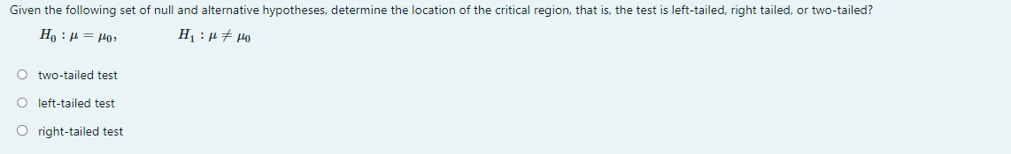 Solved For the following, identify the target parameter as | Chegg.com