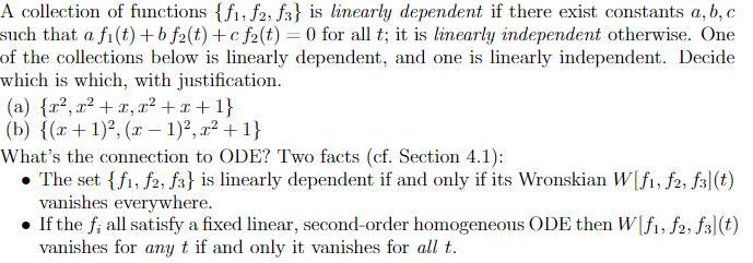 Solved A collection of functions {f1,f2,f3} is linearly | Chegg.com