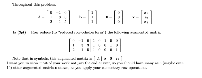 Solved Throughout this problem, A= To -1 01 1 3 3 2 15 b= 1 | Chegg.com