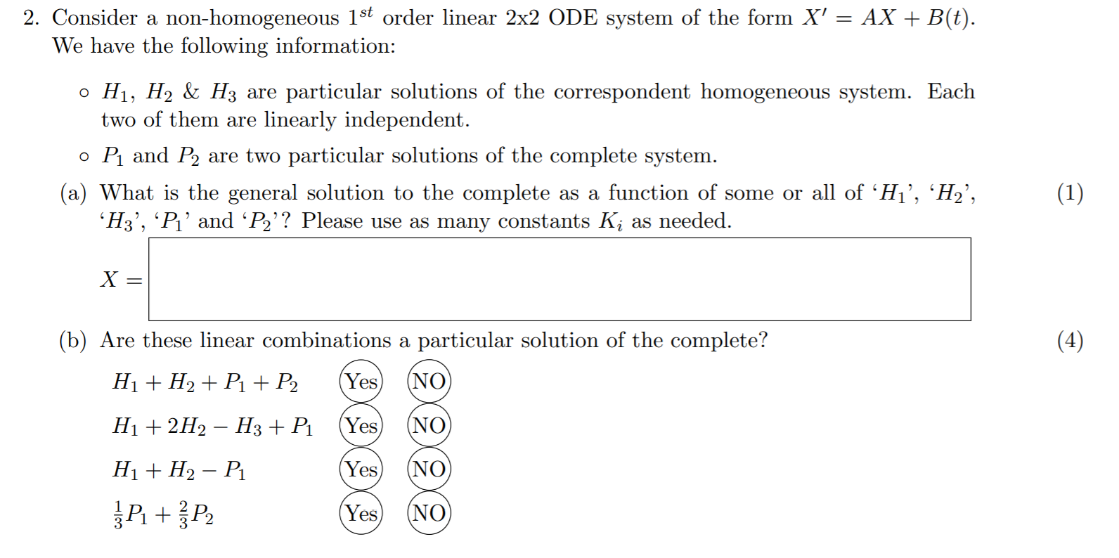 Solved 2. Consider a non-homogeneous 1st order linear 2x2 | Chegg.com
