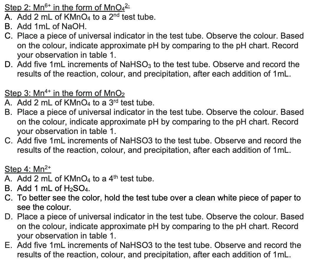 Solved Step 2: Mn6+ in the form of MnO4= A. Add 2 mL of | Chegg.com