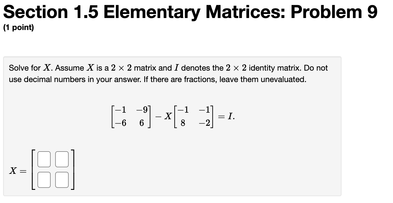 Solved Section 1 5 Elementary Matrices Problem 9 1 Point