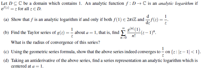 Solved Let D⊆C be a domain which contains 1. An analytic | Chegg.com