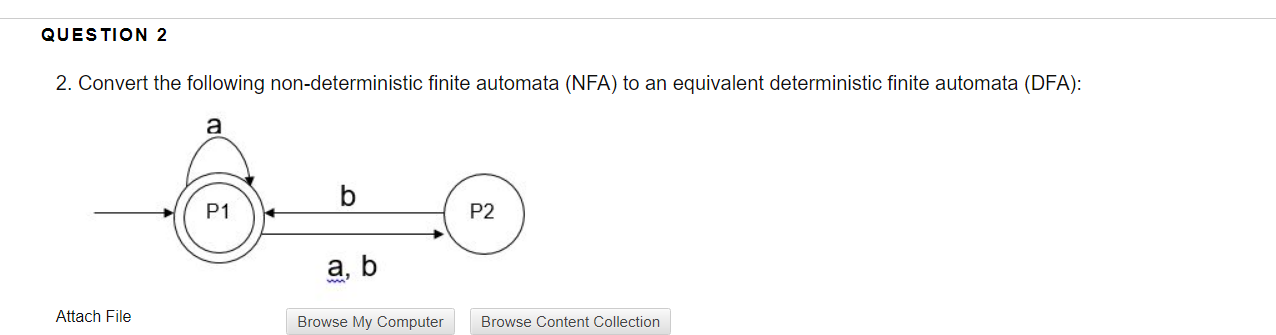 Solved QUESTION 2 2. Convert the following non-deterministic | Chegg.com