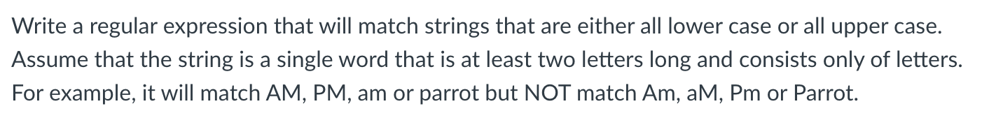 Solved Write a regular expression that will match strings | Chegg.com