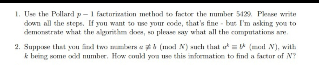 Solved 1. Use the Pollard p 1 factorization method to factor | Chegg.com