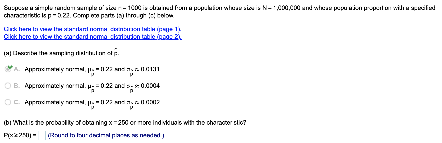 Solved Suppose a simple random sample of size n= 1000 is | Chegg.com