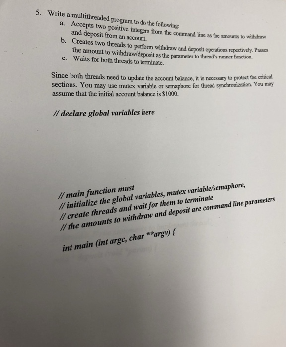 Solved 5. Write a multithreaded program to do the following: | Chegg.com