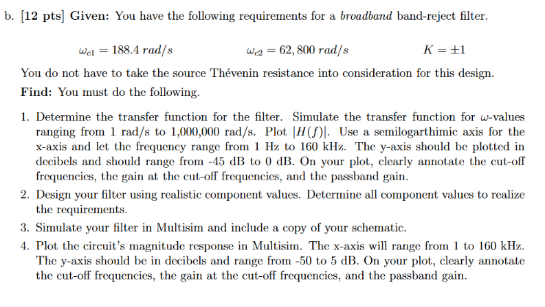Solved [12 pts] Given: You have the following requirements | Chegg.com