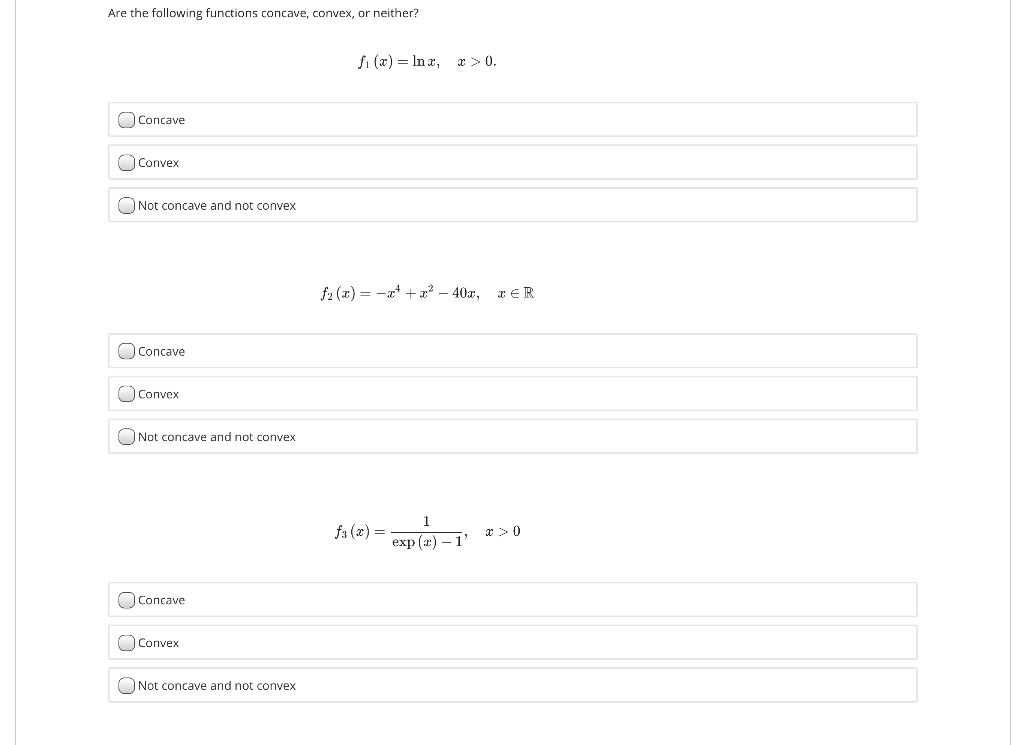 Solved Are the following functions concave, convex, or | Chegg.com