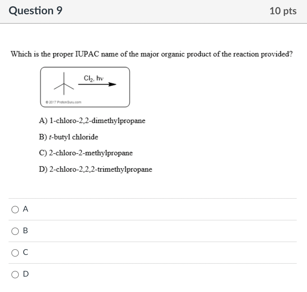 Solved Question 9Which is the proper IUPAC name of the major | Chegg.com