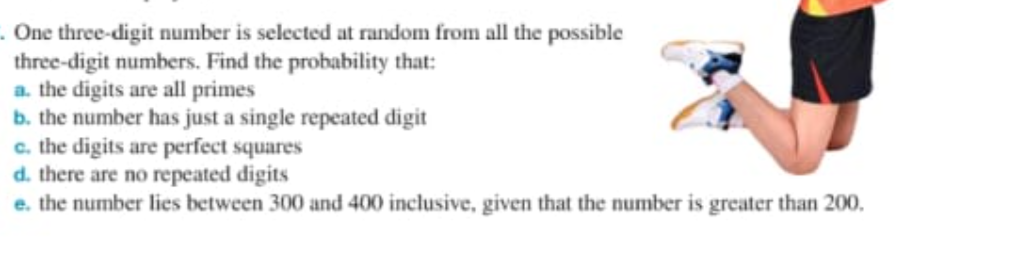 Solved One three-digit number is selected at random from all | Chegg.com