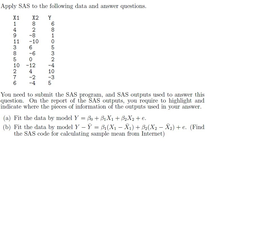Solved hiii, For SAS kindly,use this | Chegg.com