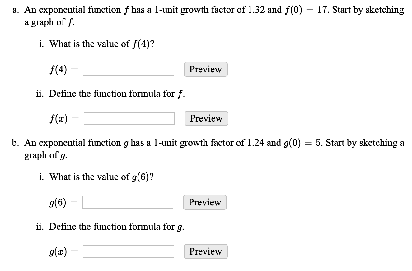 Solved a. An exponential function f has a 1-unit growth | Chegg.com