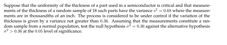 Solved Suppose that the uniformity of the thickness of a | Chegg.com