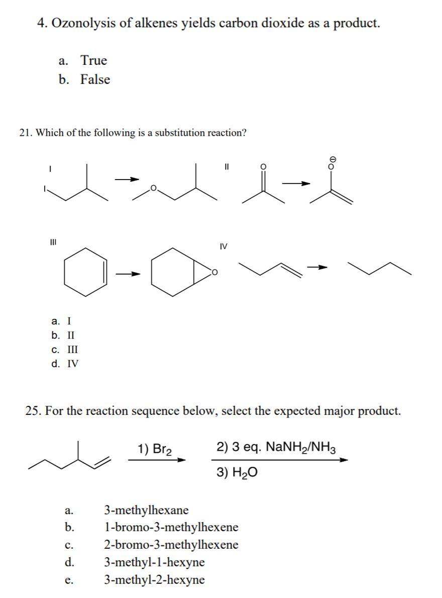 Solved 4. Ozonolysis of alkenes yields carbon dioxide as a | Chegg.com