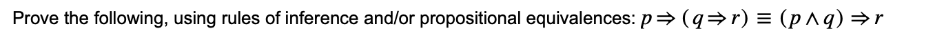 Solved Prove the following, using rules of inference and/or | Chegg.com