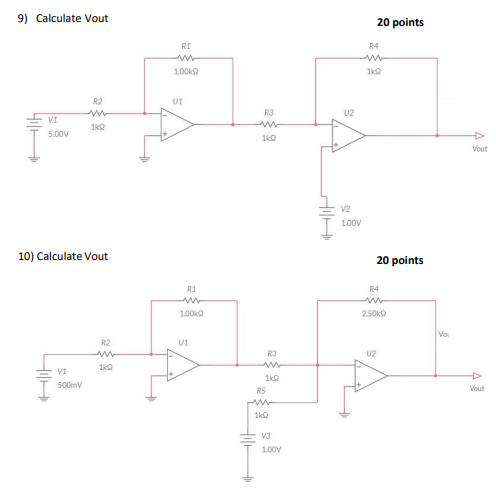 Solved 9) Calculate Vout 20 points 10) Calculate Vout 20 | Chegg.com