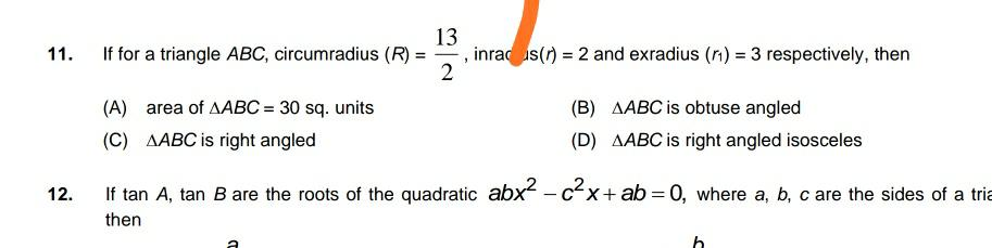Solved 11. If for a triangle ABC, circumradius (R) = 13 2 | Chegg.com