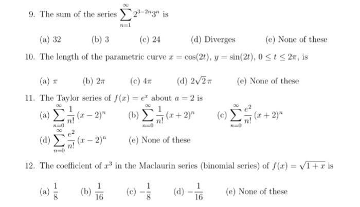 Solved 9. The sum of the series 23-2n3" s n-1 (a) 32 (b) 3 | Chegg.com