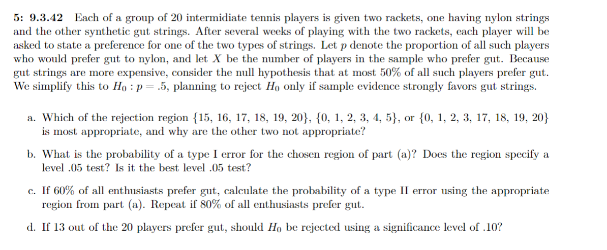Solved 5: 9.3.42 ﻿Each of a group of 20 ﻿intermidiate tennis | Chegg.com