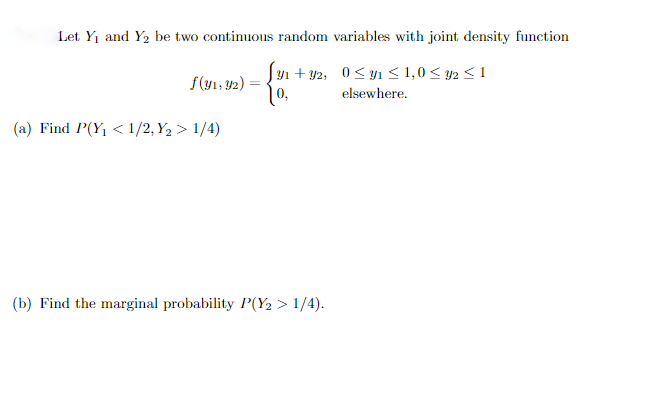 Solved Let Y1 and Y2 be two continuous random variables with | Chegg.com
