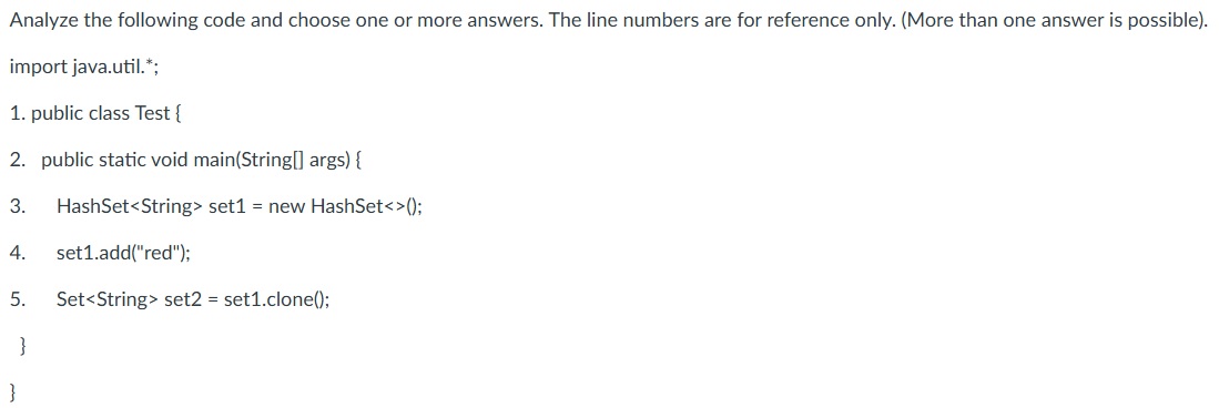 Solved Analyze the following code and choose one or more | Chegg.com