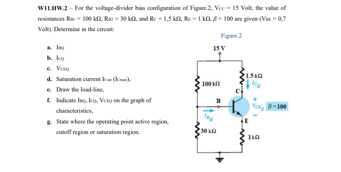 Solved W11.HW.2 - For the voltage-divider bias configuration | Chegg.com