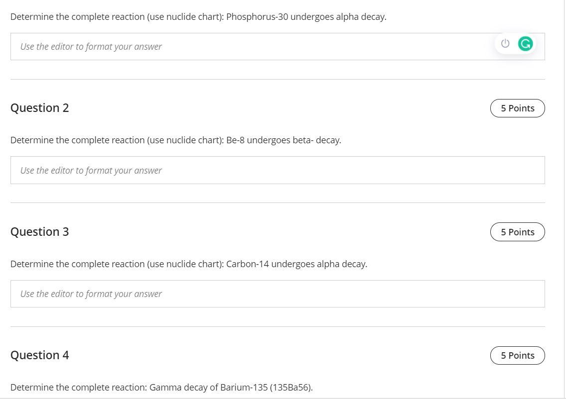 Solved Determine the complete reaction (use nuclide chart): | Chegg.com