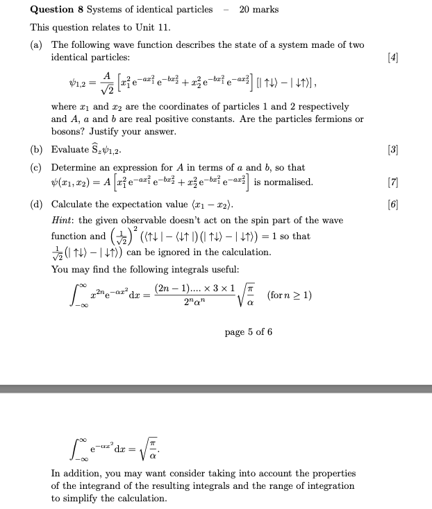 Solved Question 8 Systems of identical particles −20 marks | Chegg.com