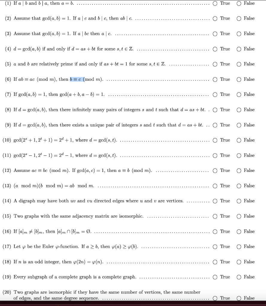 Solved (1) If a∣b and b∣a, then a=b. True False (2) Assume | Chegg.com