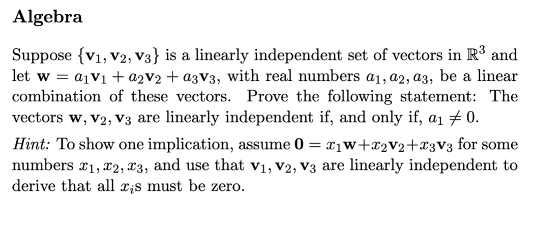 Solved Suppose {v1,v2,v3} is a linearly independent set of | Chegg.com
