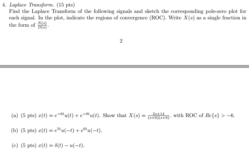 Solved 4. Laplace Transform. (15 pts) Find the Laplace | Chegg.com
