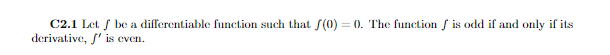 Solved C2.1 Let f be a differentiable function such that | Chegg.com