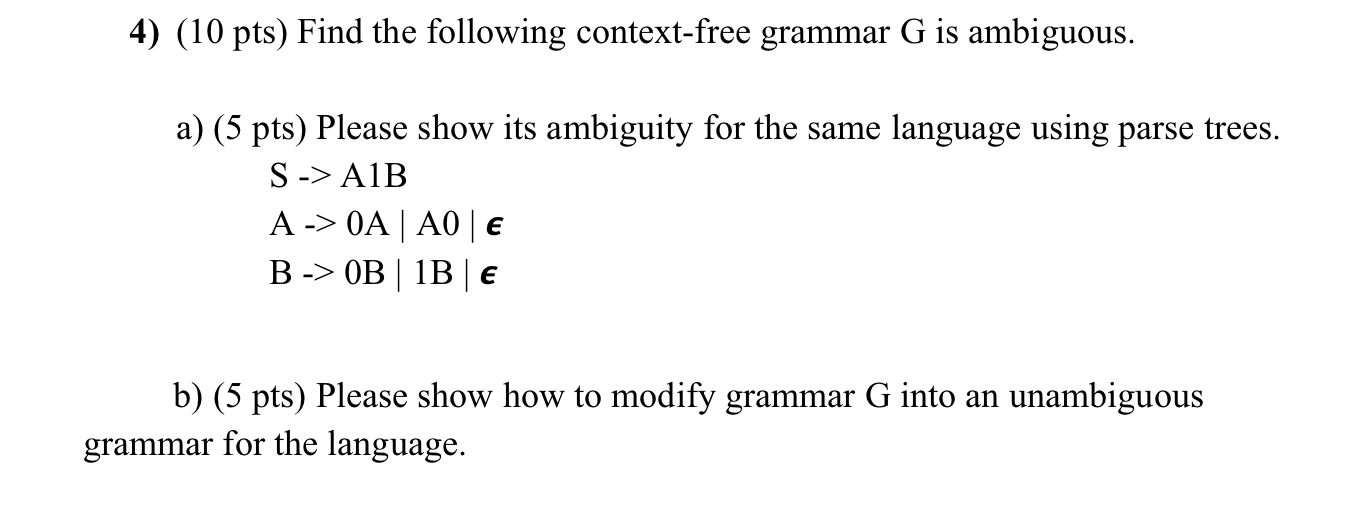 Solved 4) (10 pts) Find the following context-free grammar G | Chegg.com