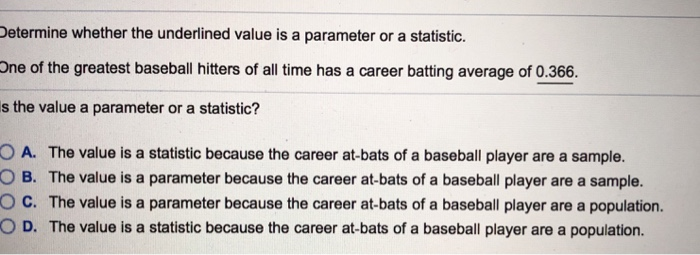 Solved Determine whether the underlined value is a parameter | Chegg.com
