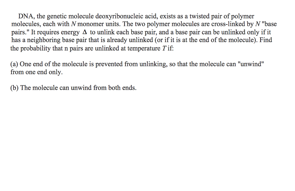 DNA, the genetic molecule deoxyribonucleic acid, | Chegg.com