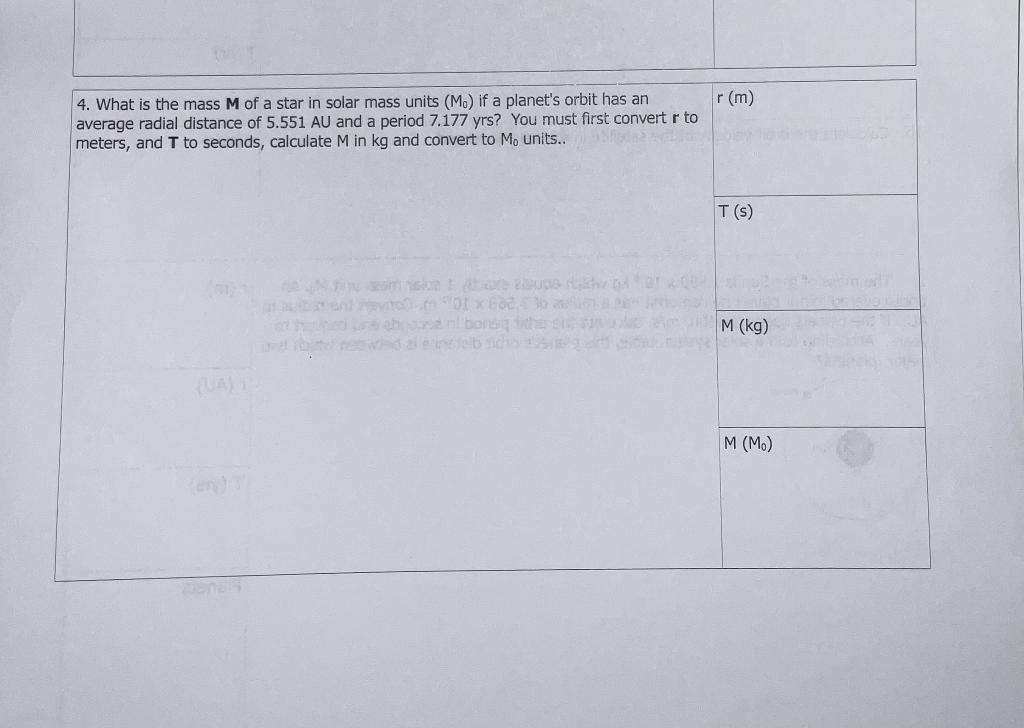 Solved r(m) 4. What is the mass M of a star in solar mass | Chegg.com