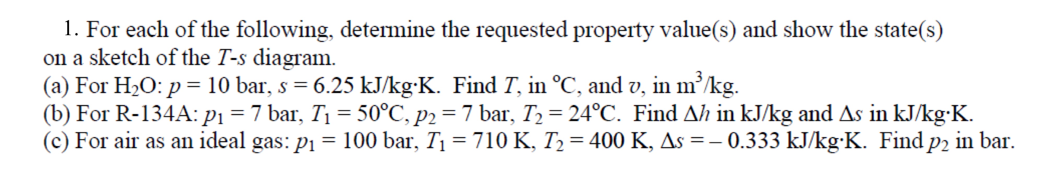 Solved For each of the following, determine the requested | Chegg.com
