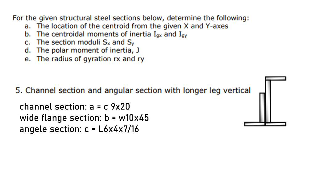 Solved For the given structural steel sections below, | Chegg.com