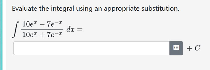 Solved Evaluate the integral using an appropriate | Chegg.com