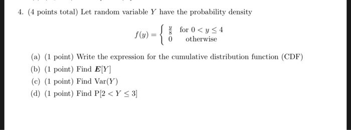 Solved 4. (4 points total) Let random variable Y have the | Chegg.com
