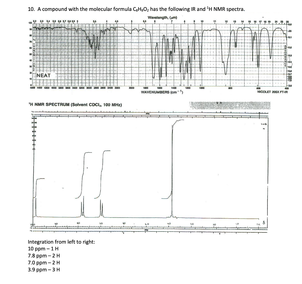 Solved 10. A compound with the molecular formula C3H2O2 has | Chegg.com
