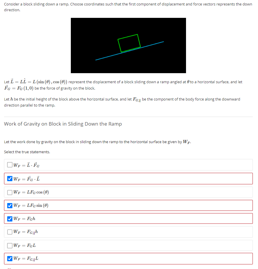 Solved Consider a block sliding down a ramp. Choose | Chegg.com