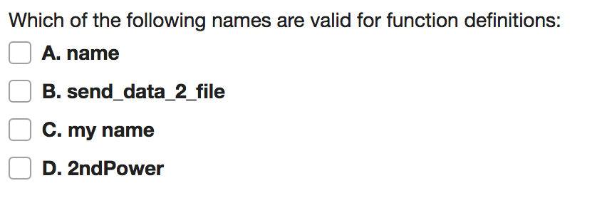 Solved Which of the following names are valid for function | Chegg.com