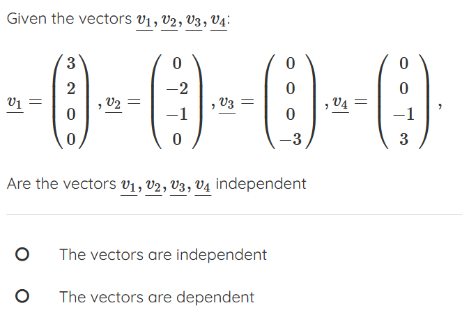 Solved Given the vectors v1,v2,v3,v4 : | Chegg.com