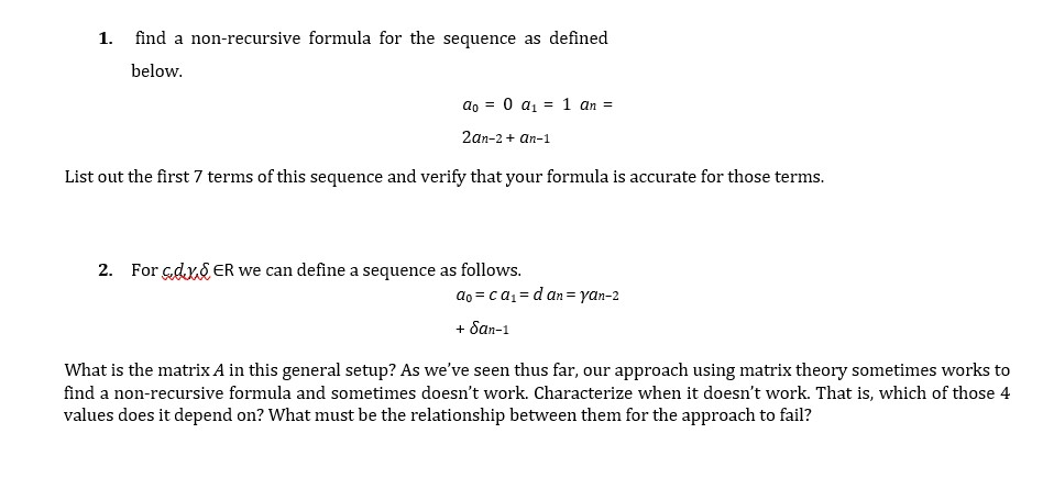 Solved 1. find a non-recursive formula for the sequence as | Chegg.com