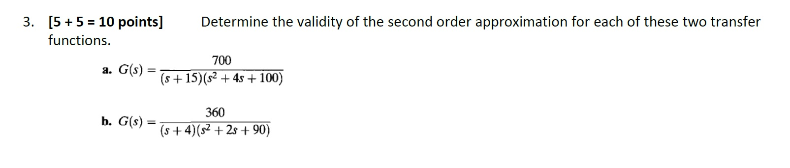 Solved Determine the validity of the second order | Chegg.com